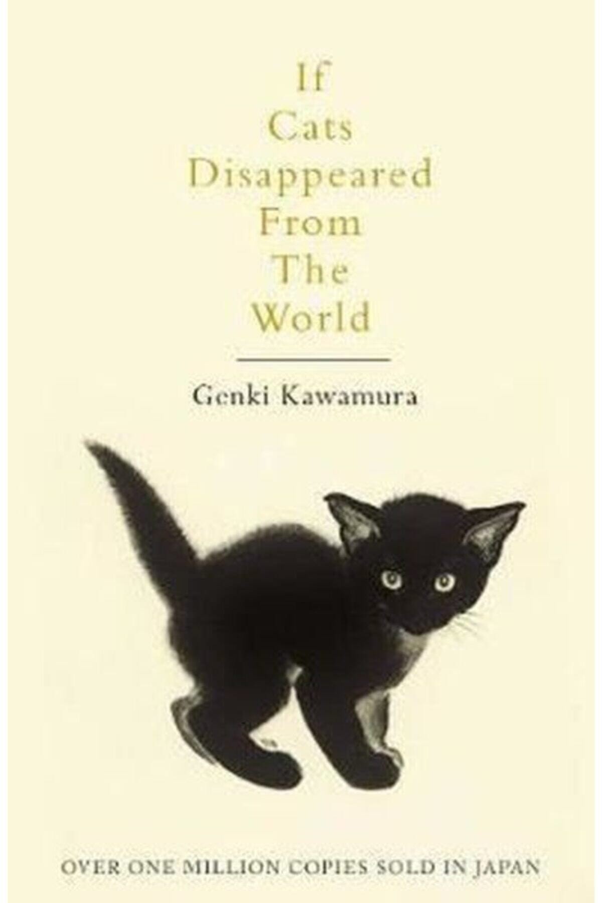 Genel Markalar If Cats Disappeared from the World: A Novel - Genki ...