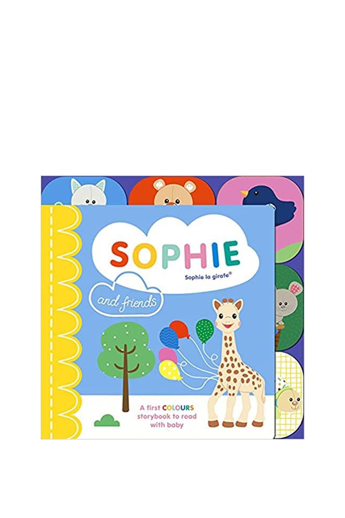 Templar Publishing Sophie La Girafe: Sophie And Friends: A Colours ...