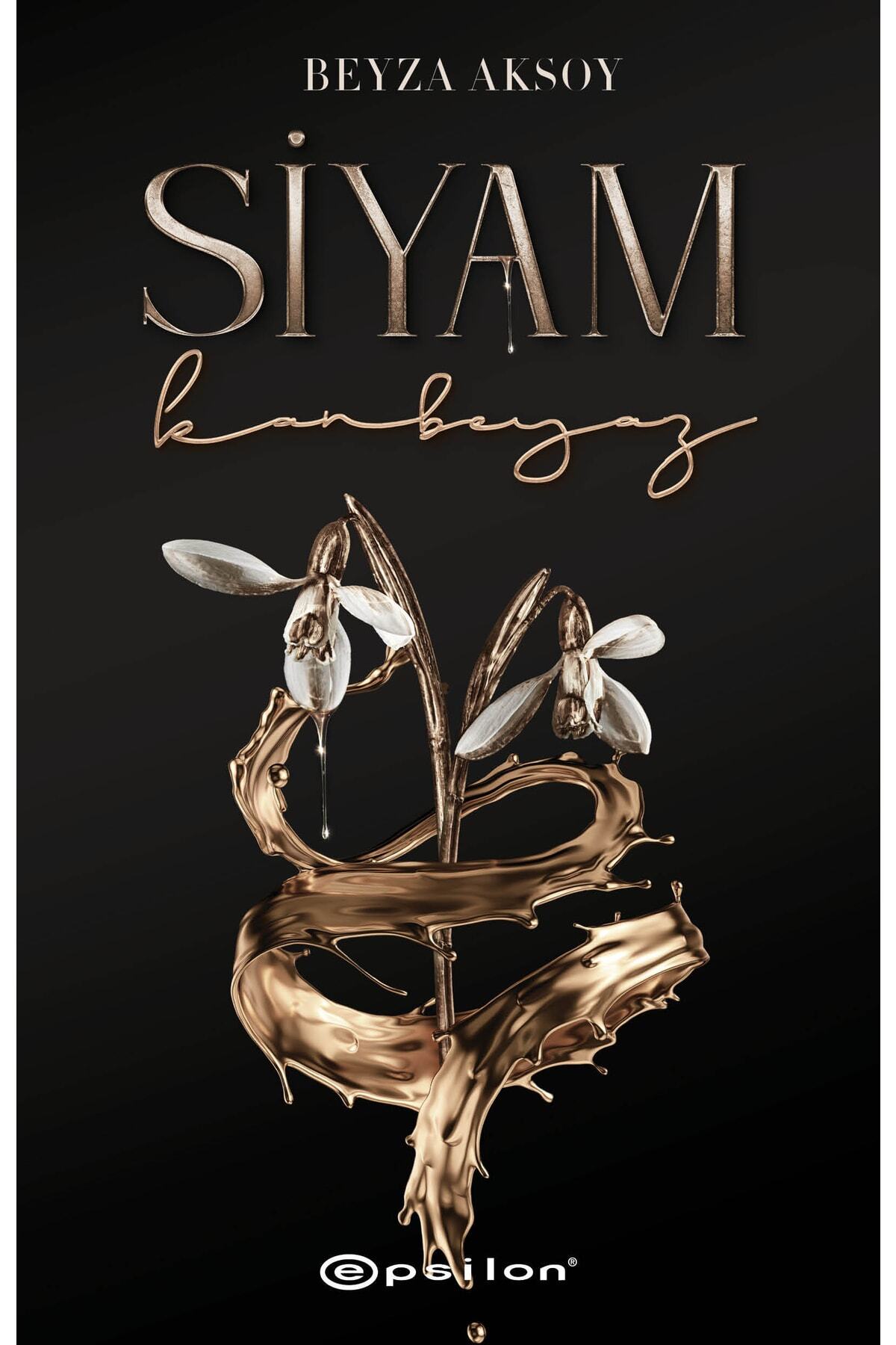 Epsilon Yayınevi Kanbeyaz Siyam 2 Beyza Aksoy Fiyatı, Yorumları - Trendyol