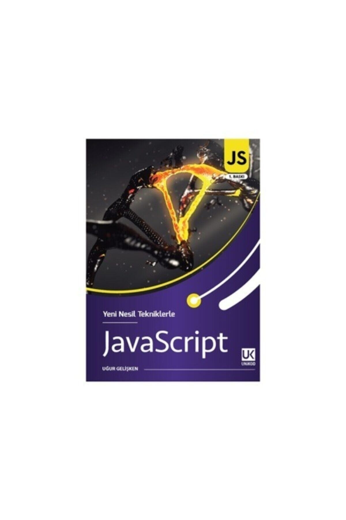 Unikod Yeni Nesil Tekniklerle Javascript Fiyatı, Yorumları - Trendyol