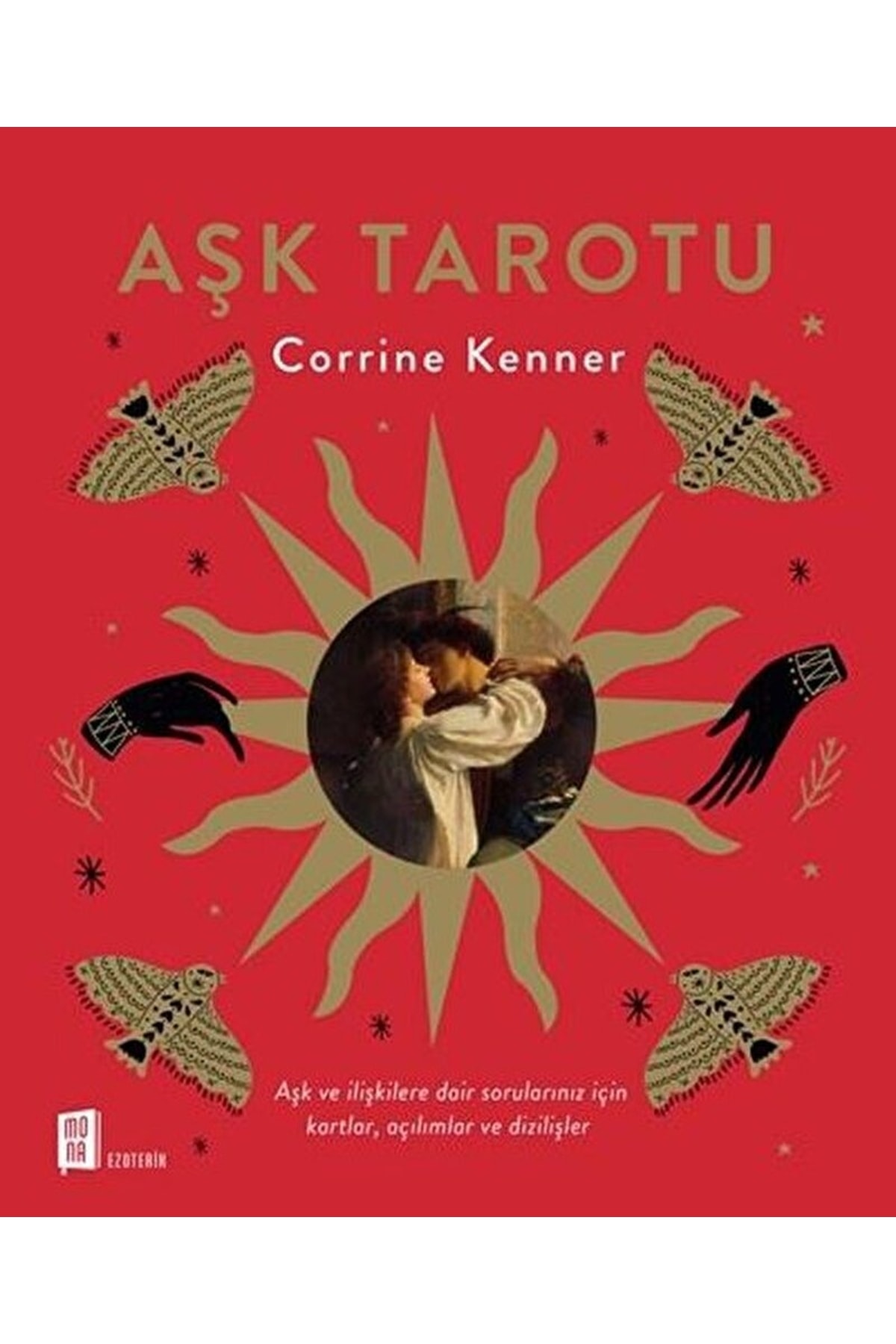 Mona Kitap Aşk Tarotu / Corrine Kenner / / 9786257220156 - Fiyatı ...