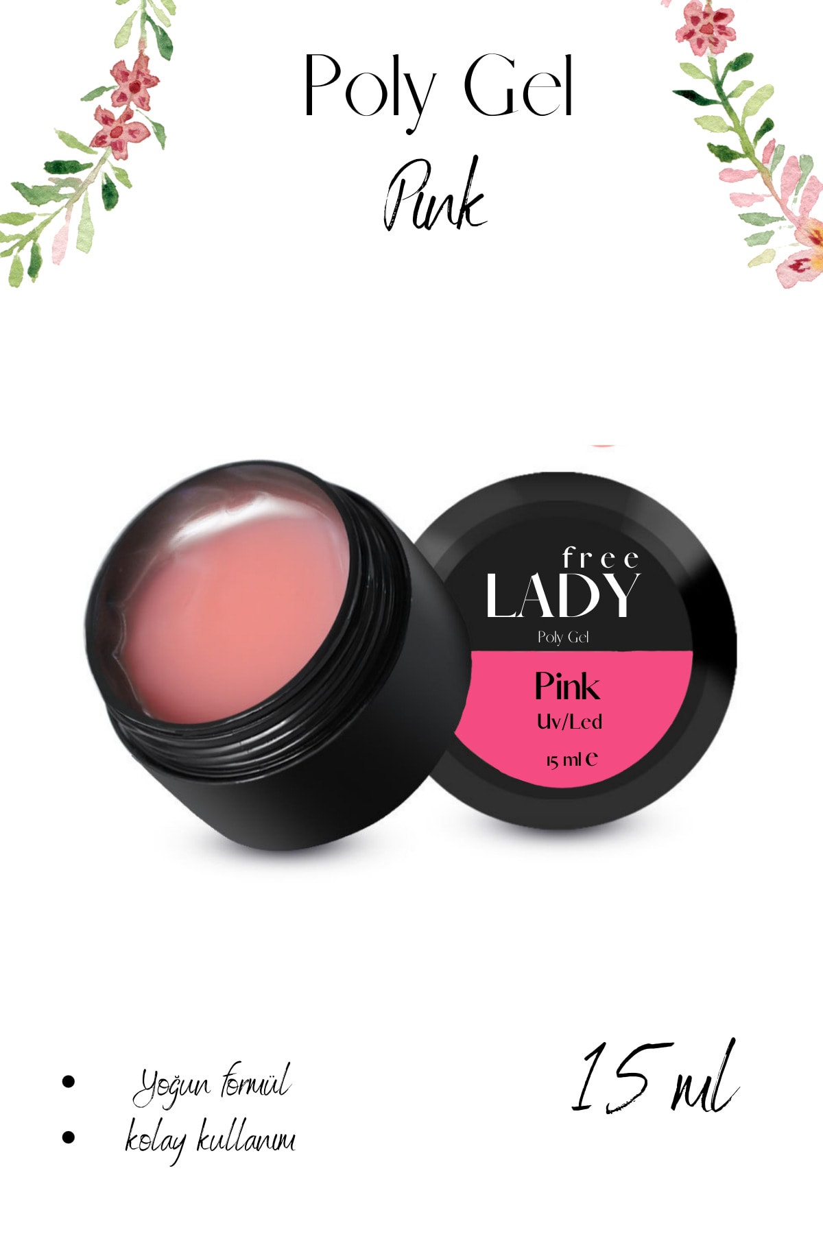 FREELADY Poly Jel 15ml Pink Uv/led - Polygel Pembe - Fiyatı, Yorumları
