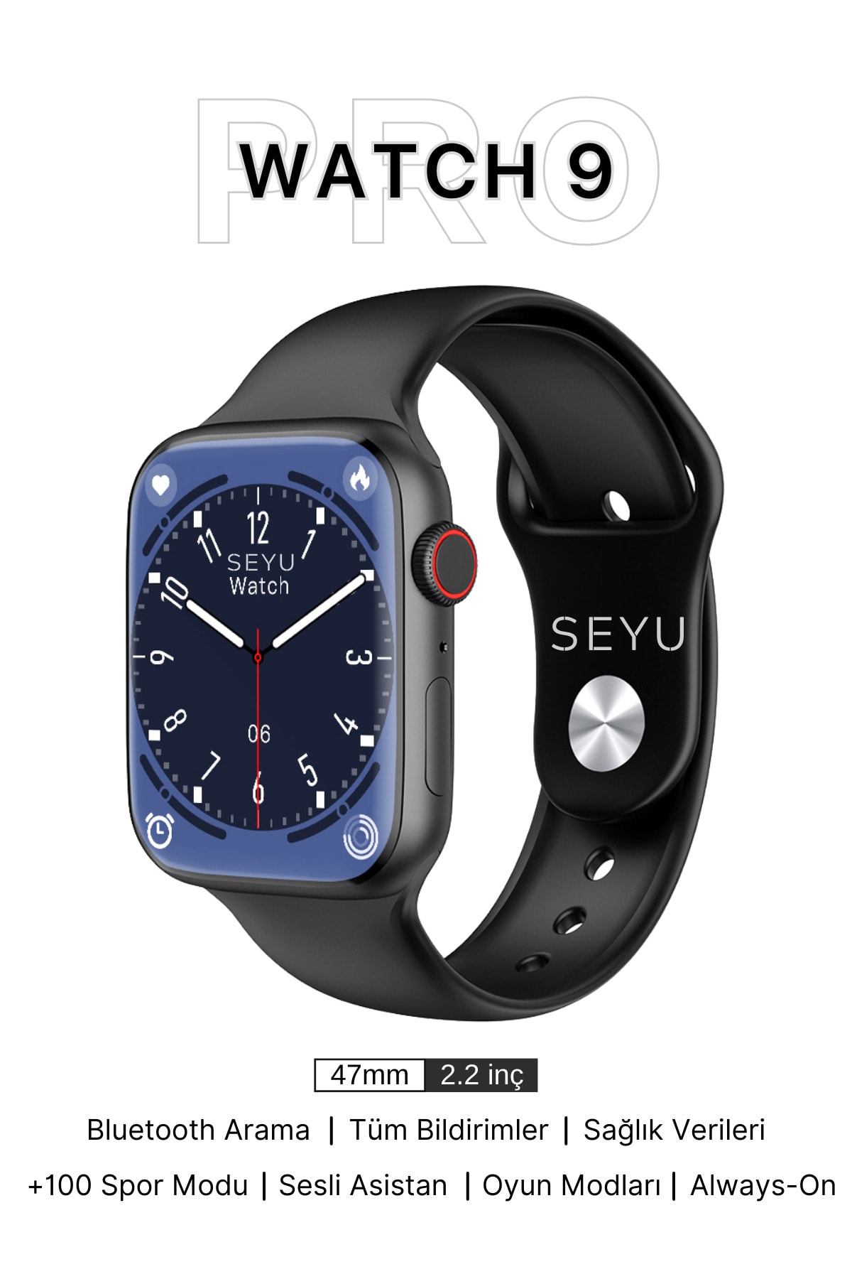 SEYUWATCH Watch 9 Pro Akıllı Saat Iphone ve Android Tüm Telefonlara ...