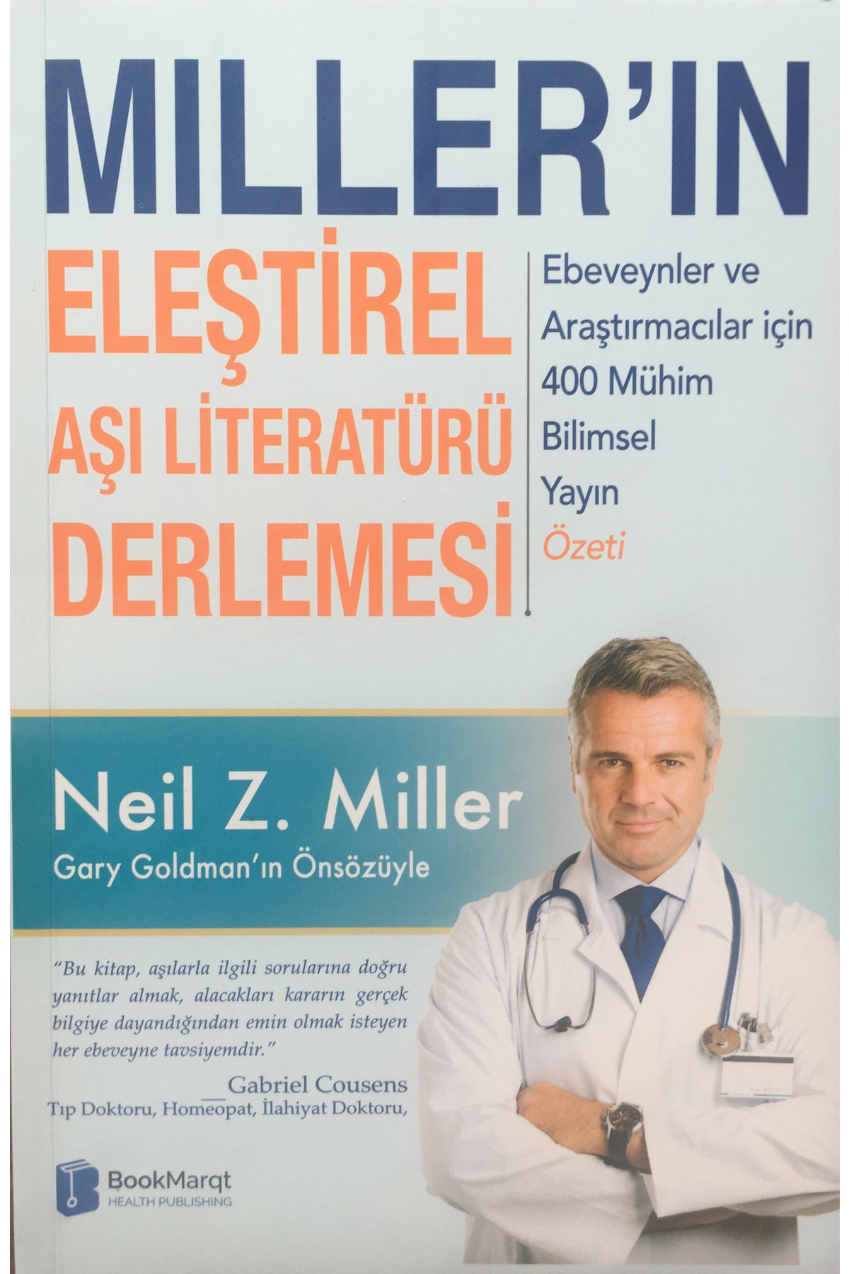 BookMarqt Miller’ın Eleştirel Aşı Literatürü Derlemesi Neil Z. Miller ...