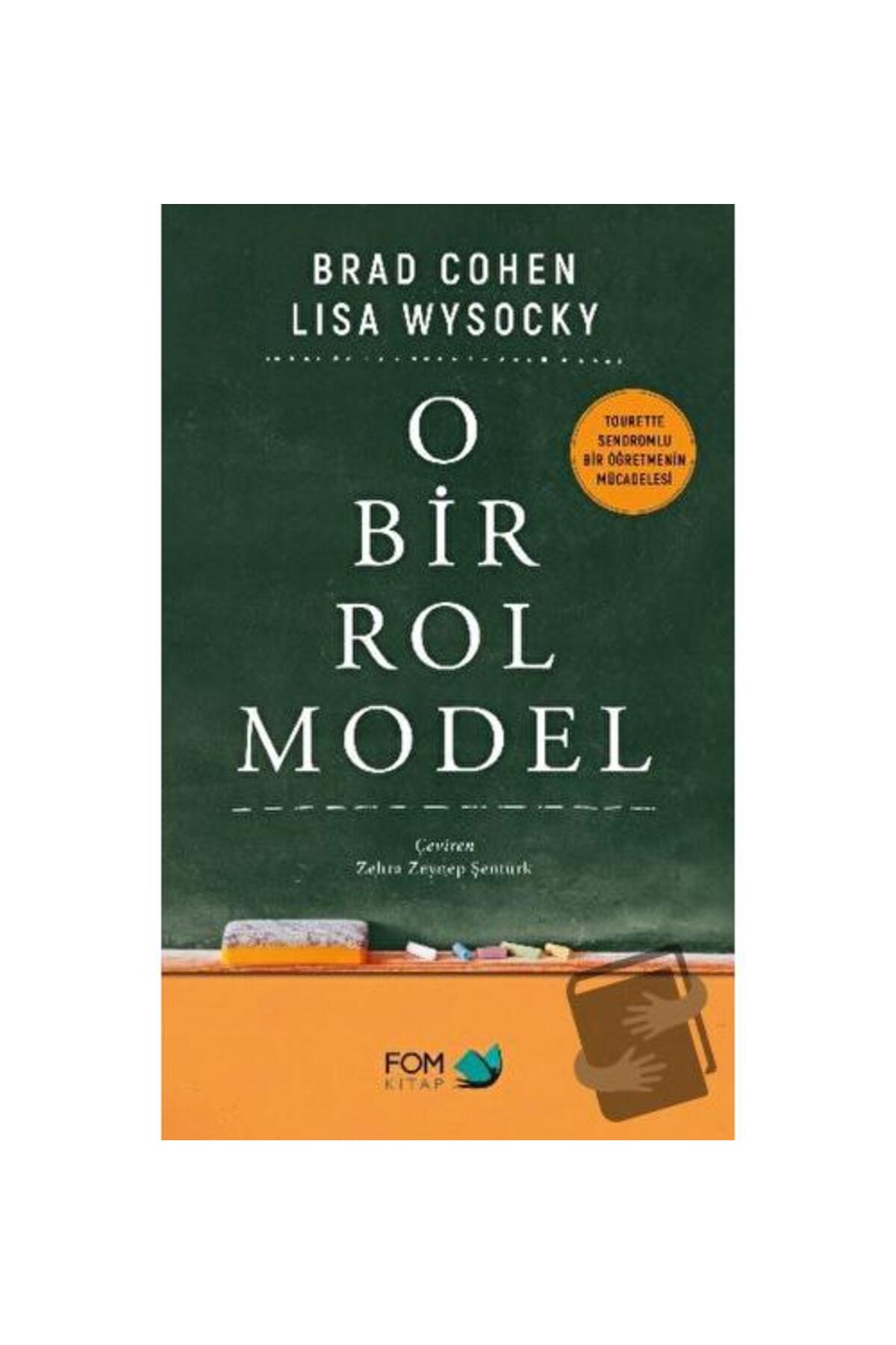 Fom Kitap Yayınları O Bir Rol Model - Fiyatı, Yorumları