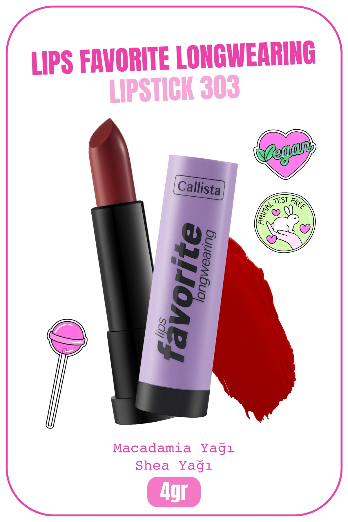 Callista Lips Favorite Longwearing Lipstick Ruj 303 Bold Princess ...