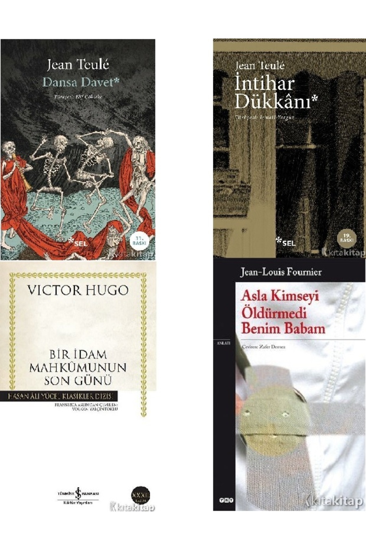Kronik Kitap Dansa Davet-İntihar Dükkanı-Bir İdam Mahkumunun Son-Asla ...